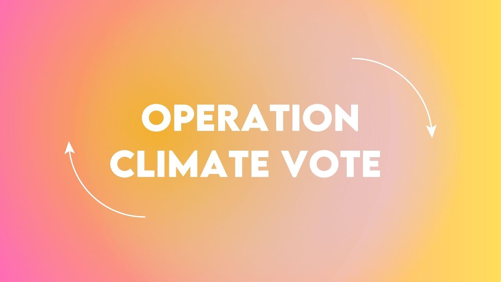 Greenpeace Event: Operation Climate Vote kick off - Southeast!
