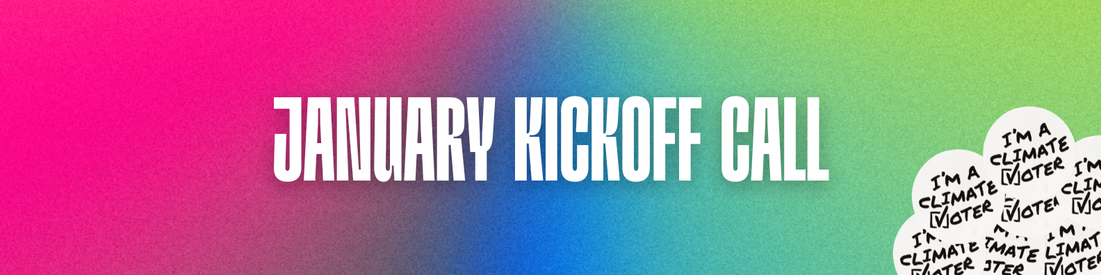 Greenpeace Event: Project Climate Vote: January Kickoff Call